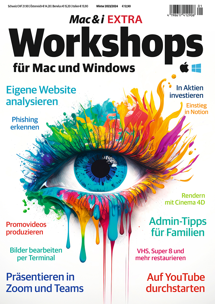 Mac & i Extra mit 11 spannenden Workshops | heise group