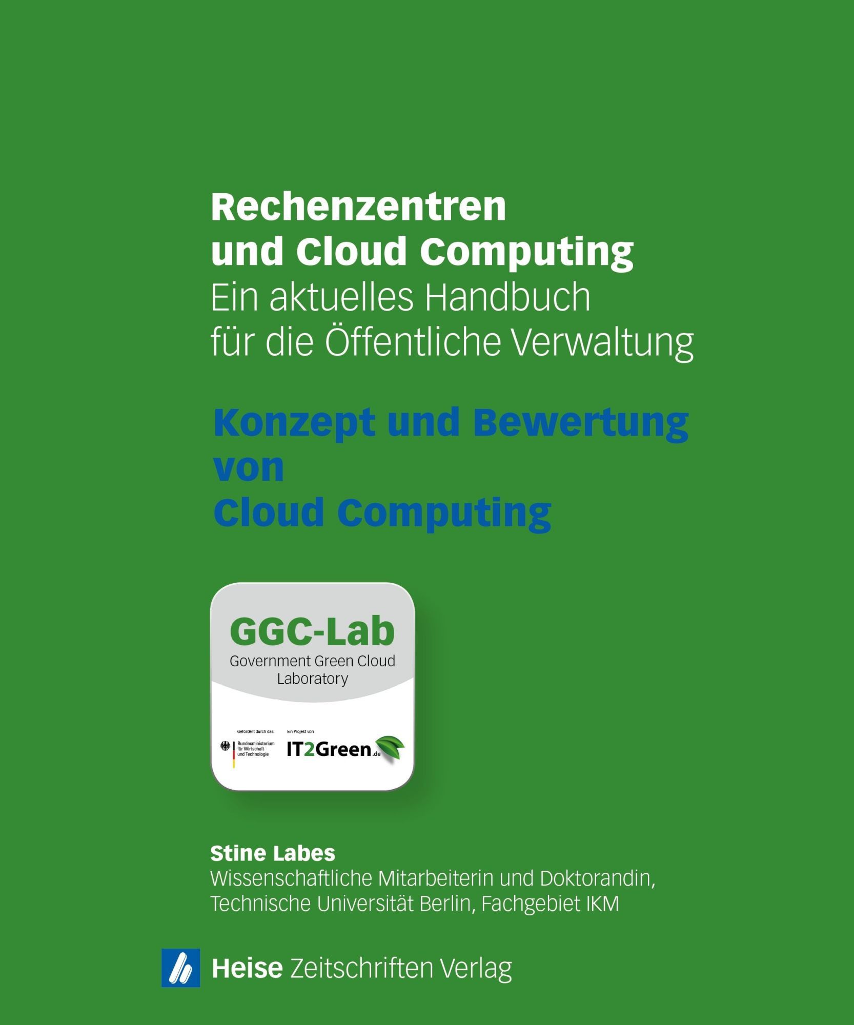 Konzept und Bewertung von Cloud Computing | heise group